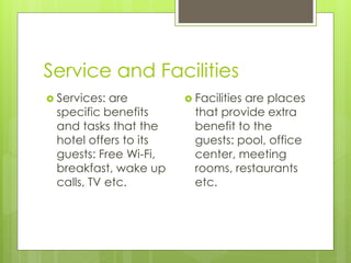 HOTEL SERVICES & FACILITIES | PPTX