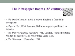 Wk 2 – The Invention of the Newspaper | PPT