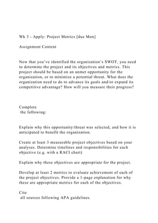 Wk 3 - Apply Project Metrics [due Mon]Assignment Content.docx