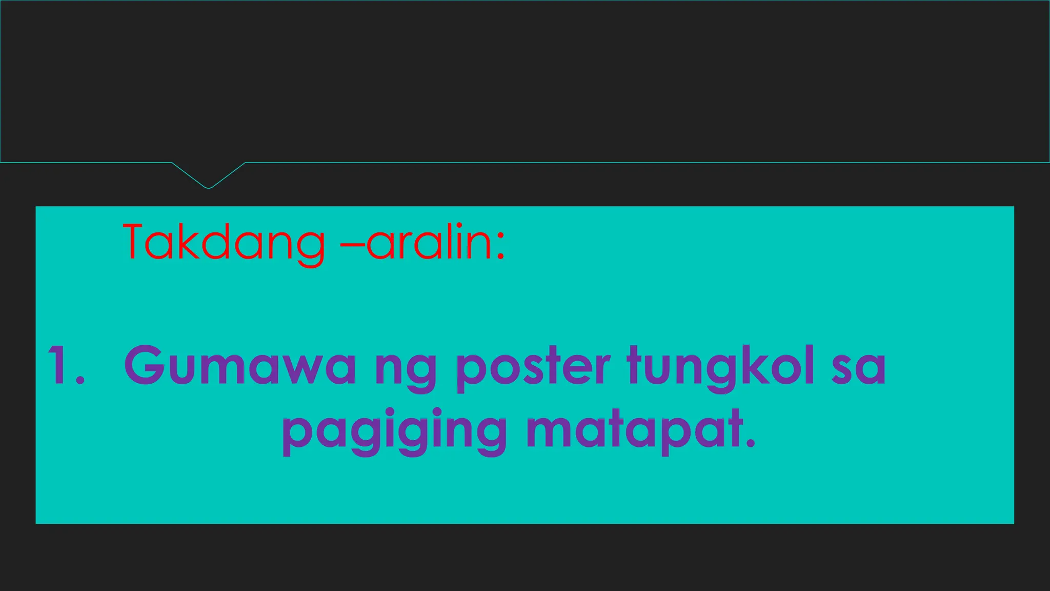 WK3-DAYS 1-5 PAGIGING MATAPAT.pptxppppp | PPTX