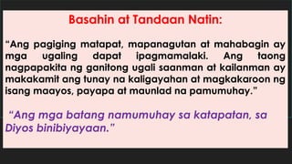 WK3-DAYS 1-5 PAGIGING MATAPAT.pptxppppp | PPTX