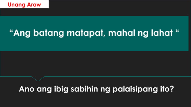 WK3-DAYS 1-5 PAGIGING MATAPAT.pptxppppp | PPTX