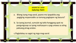 WK4 -DAYS 1-5 - Nakapagpapakita ng paggalang sa ideya o suhestiyon ng ...