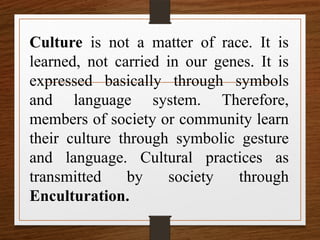 WK5--ENCULTURATION 2.understanding culture | PPT