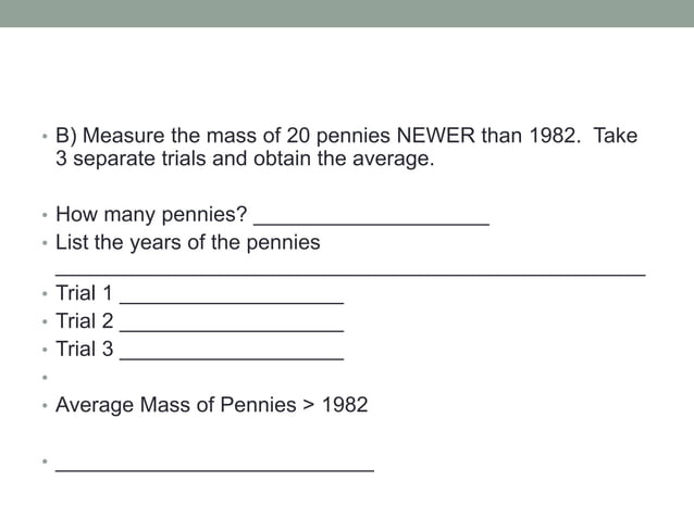 Wk5 lab 4 density of pennies | PPTX