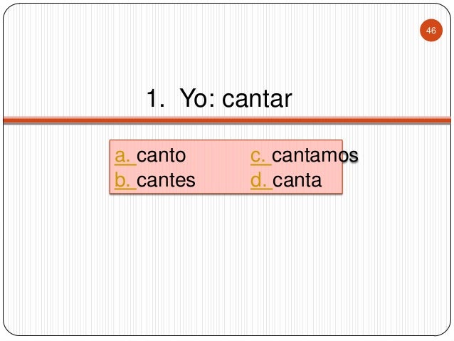Wk 6 Spanish I - Regular Present Tense Verb Conjugation