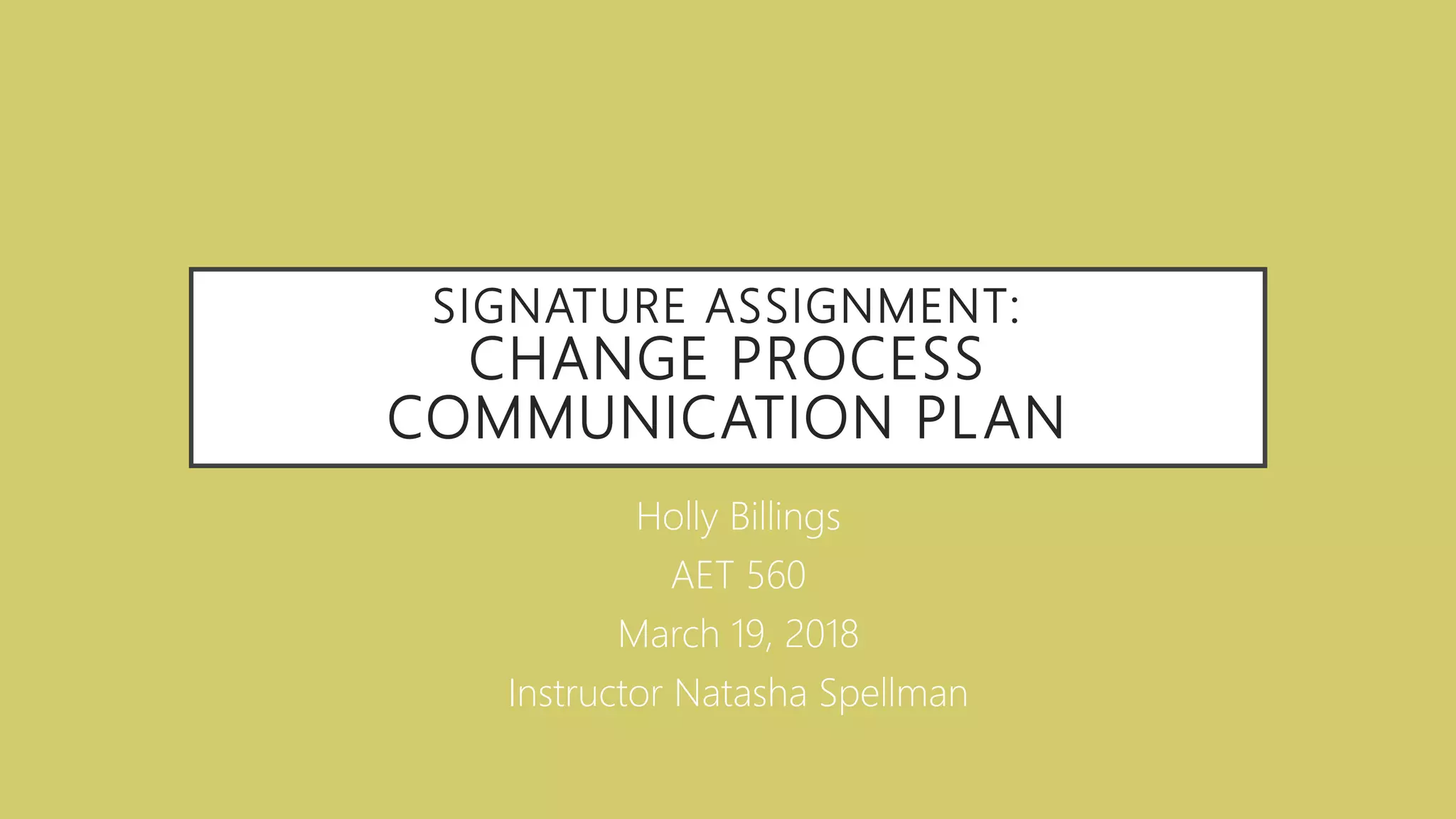 Change Process Communication Plan | PPT