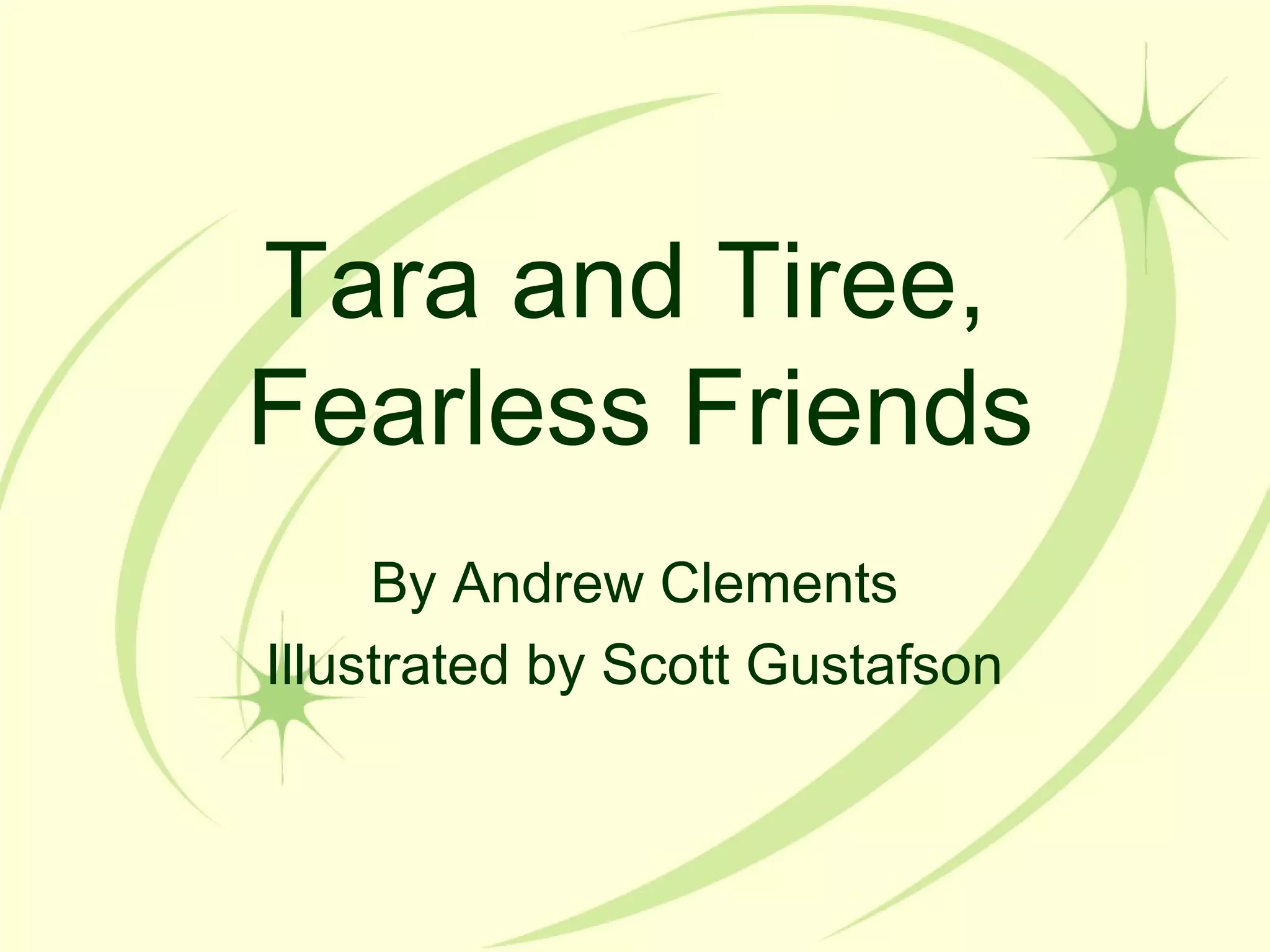 Tara and Tiree, Fearless Friends Vocabulary Words | PPT