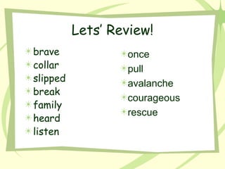 Tara and Tiree, Fearless Friends Vocabulary Words | PPT