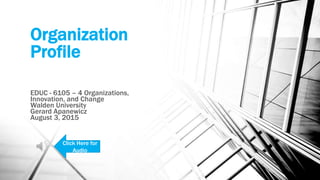 Wk7 assgnapanewiczg organization profile | PPTX | Defense Industry ...