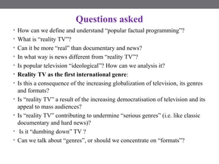 Wk 7– Reality TV and news | PPT