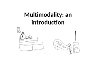 Wk 7 Understanding visual literacy, multimodality and multimodal texts.ppt