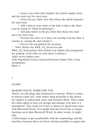 WK8_A2 OverviewAssignment 2 Excelling with ExcelDue Week 8 an.docx