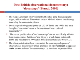 Wk 8 – Docu-soap and docudrama | PPT