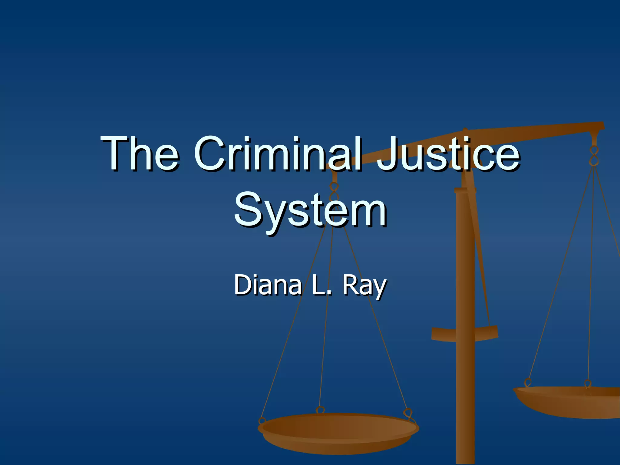 The Criminal Justice System | PPT