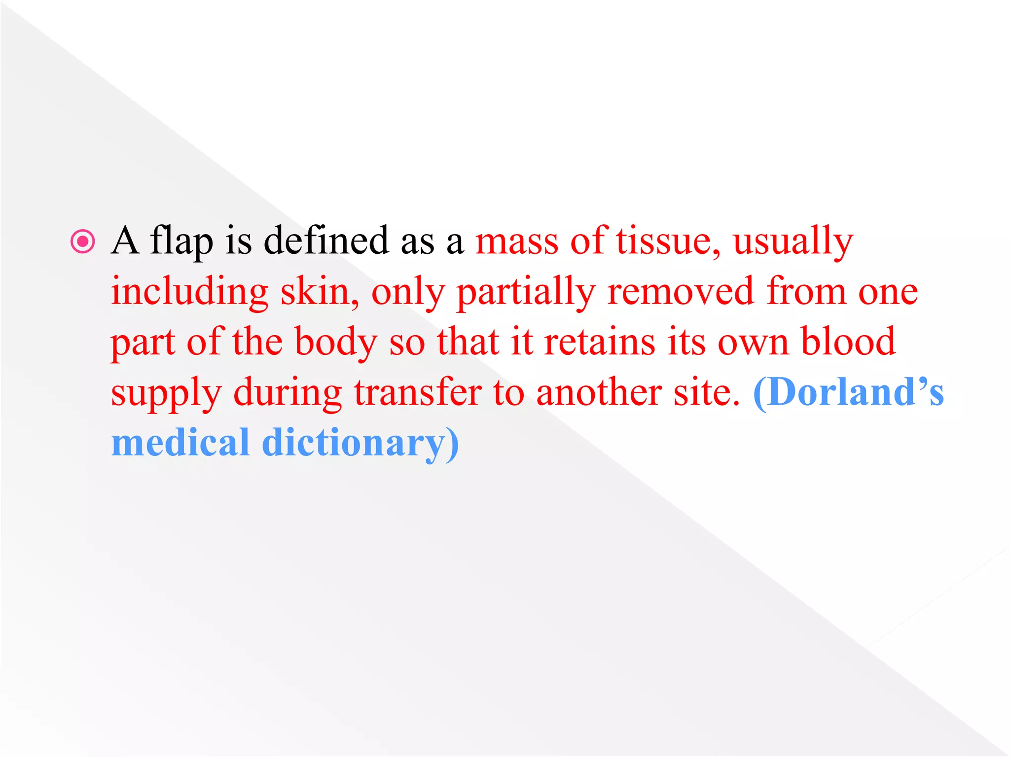 Principles of flap surgery copy | PPTX