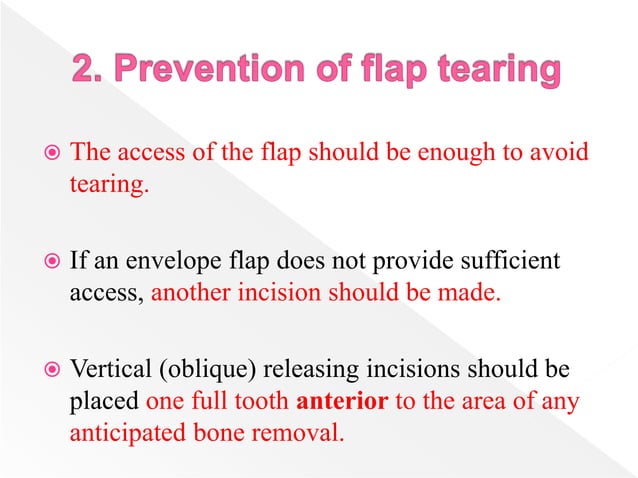 Principles of flap surgery copy | PPTX | Dental Health | Diseases and ...