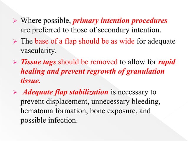 Principles of flap surgery copy | PPTX | Dental Health | Diseases and ...