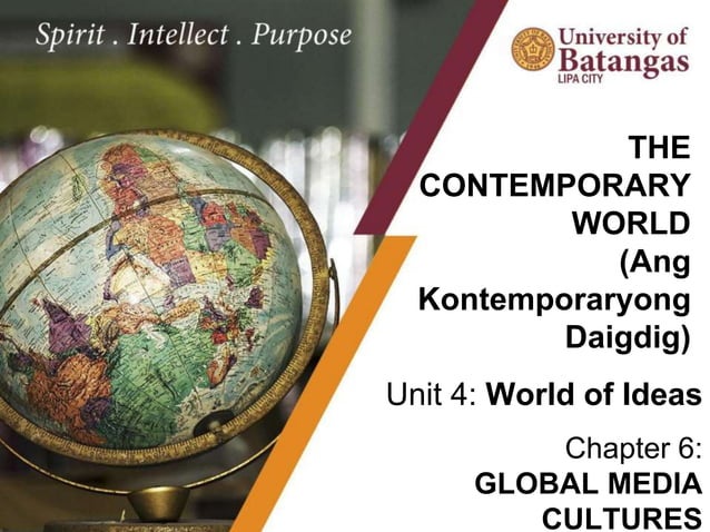Contemporary World - World of Ideas - Global Media Cultures | PPTX ...