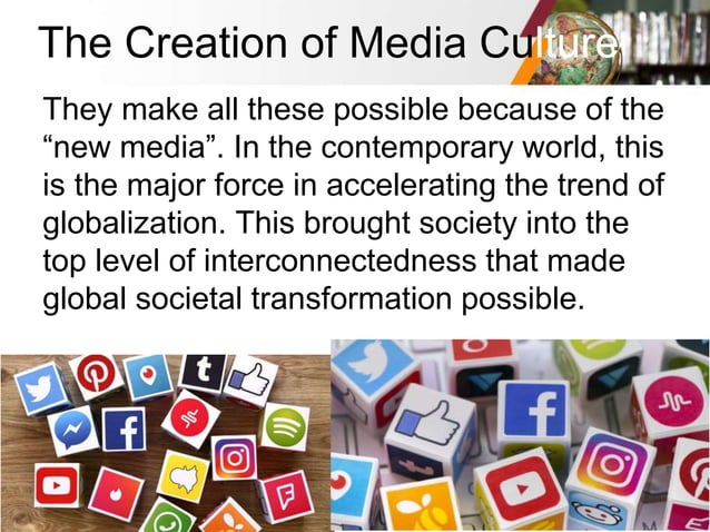 Contemporary World - World of Ideas - Global Media Cultures | PPTX ...