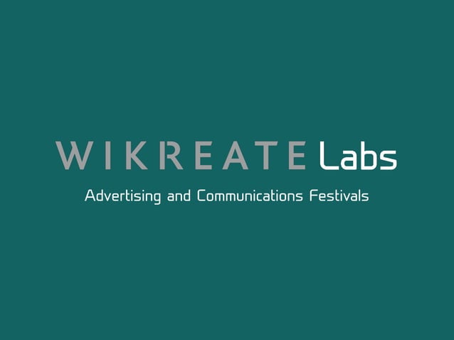 Wikreate Labs Advertising and Communication Festivals eng | PPT