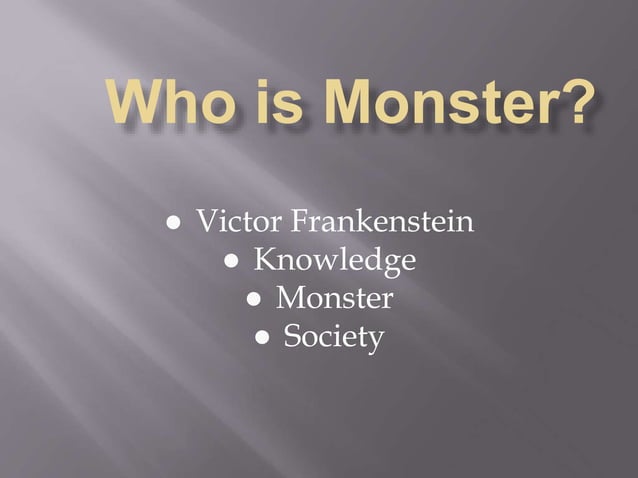 Character Studie of Monster | PPT