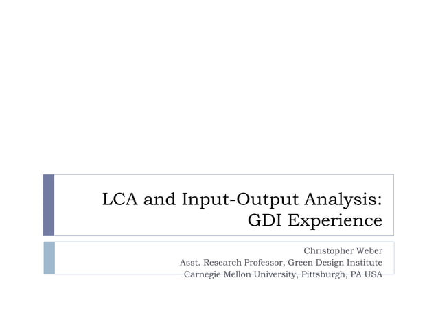 LCA and Input-Output Analysis: GDI Experience | PPT