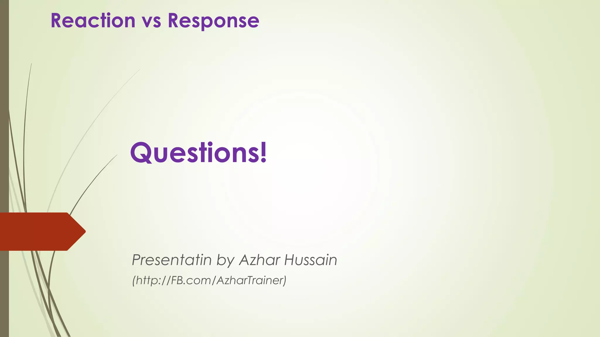 Presentation on Reaction vs Respond | PPS