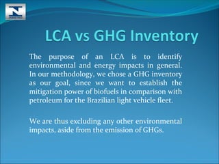 LCA for Biofuels: a proposal of a model LCA for bioethanol. The Inmetro ...