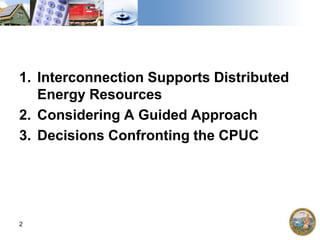 2014 PV Distribution System Modeling Workshop: Interconnection Standards in California: A ...