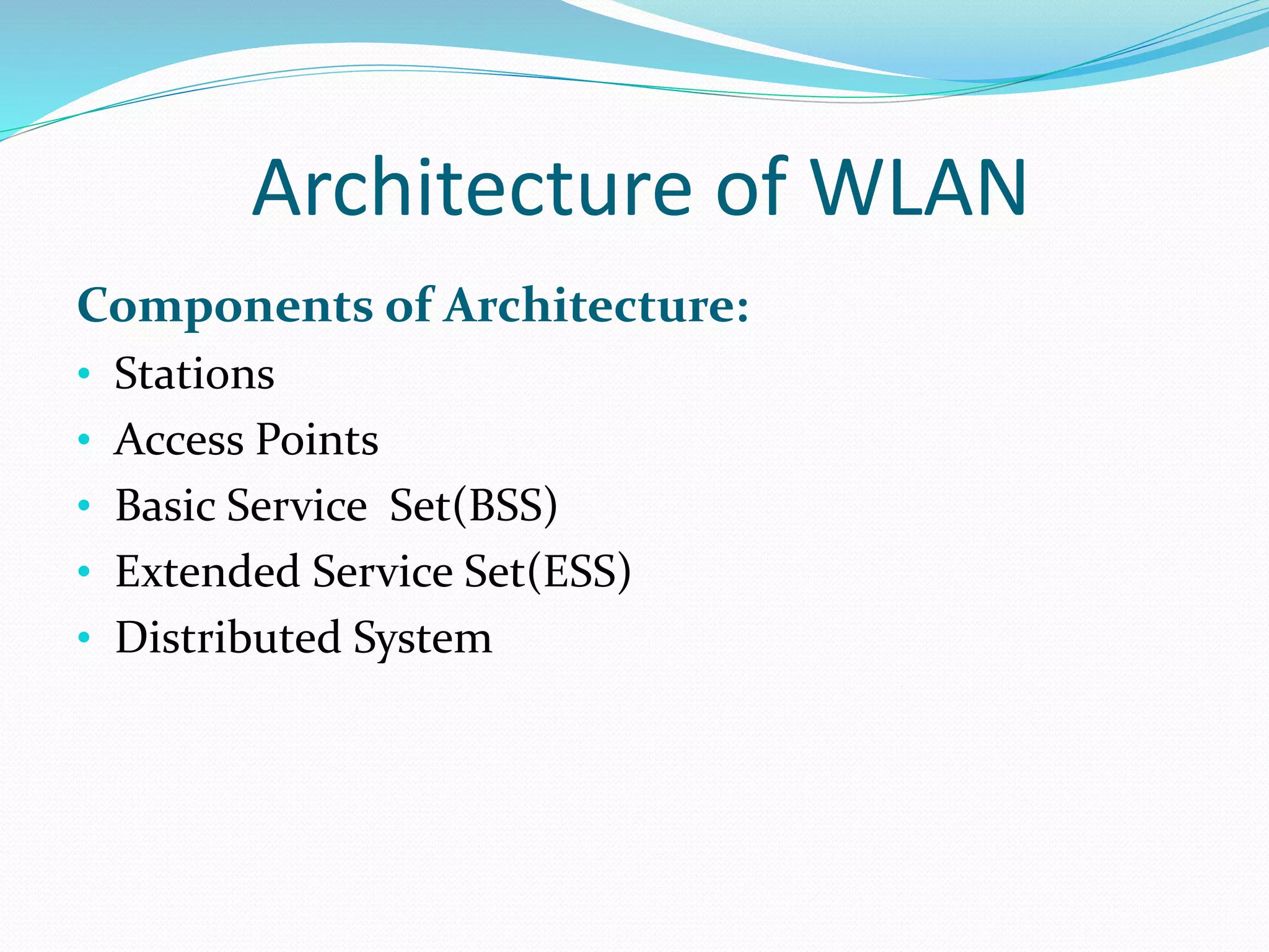 Wlan architecture | PPTX