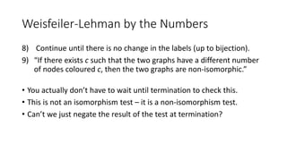 Weisfeiler-Lehman by the Numbers | PPT