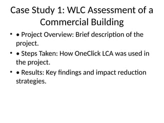 WLC_Assessments_OneClick_LCA_Presentation.pptx