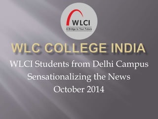 WLC College India in News 2014 | PPTX
