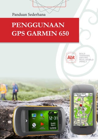 Panduan Sederhana Penggunaan GPS Garmin Montana 650 | PDF