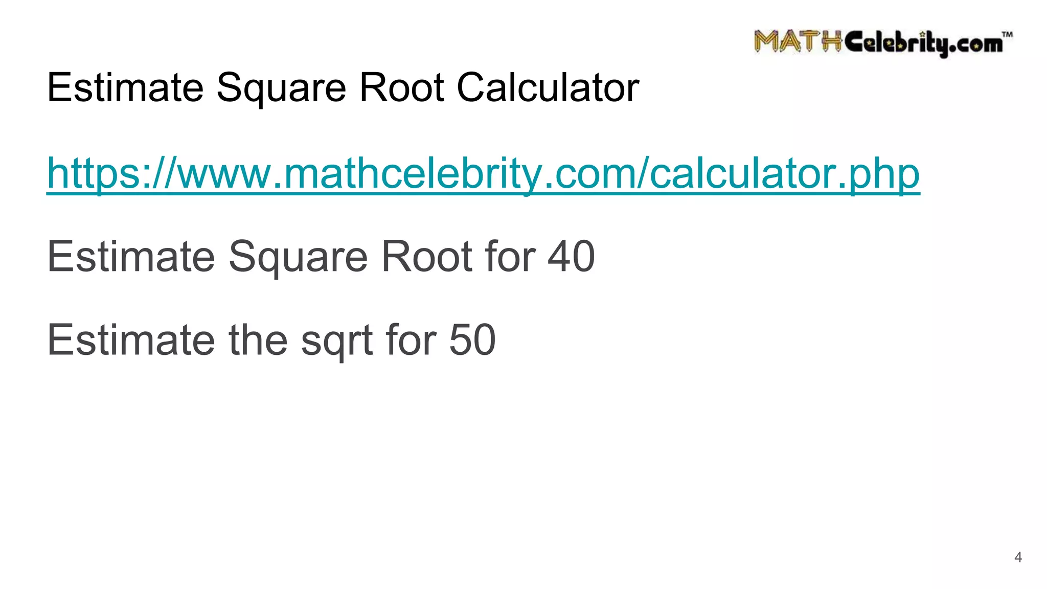 Estimate Square Root Calculator | PPTX
