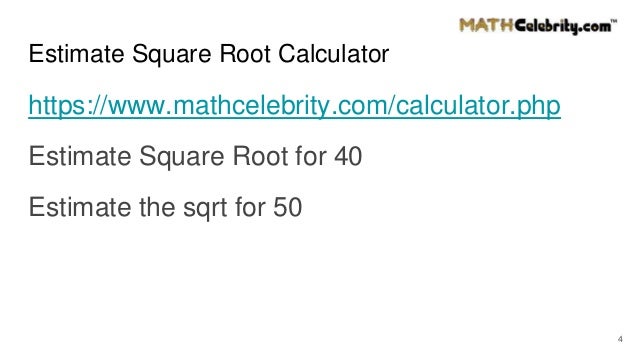 Estimate Square Root Calculator