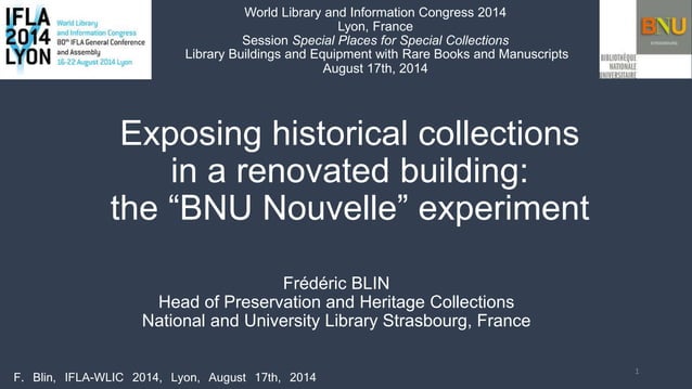 Exposing historical collections in a renovated building: the “BNU ...