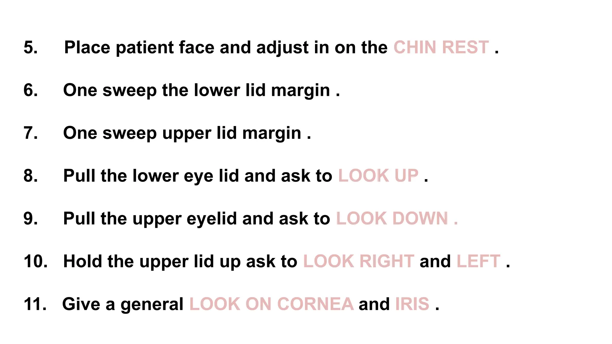 Examinations of Anterior Segment of the Eye and Protocols during ...