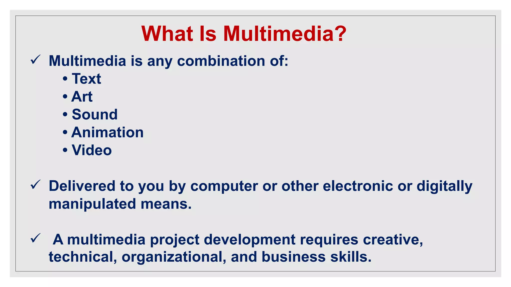 Multimedia by Tay Vaughan | PPTX