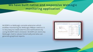 WebLogic Monitoring Solution - WLSDM Presentation | PPTX