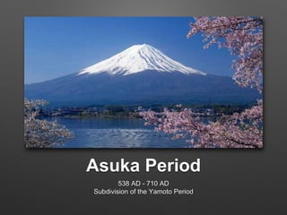 Asuka period | PPTX