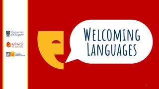 Welcoming Languages: Including a language spoken by children and families from refugee ...