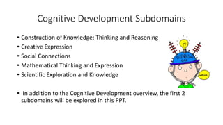 Cognitive development pp. 116 130 | PPTX