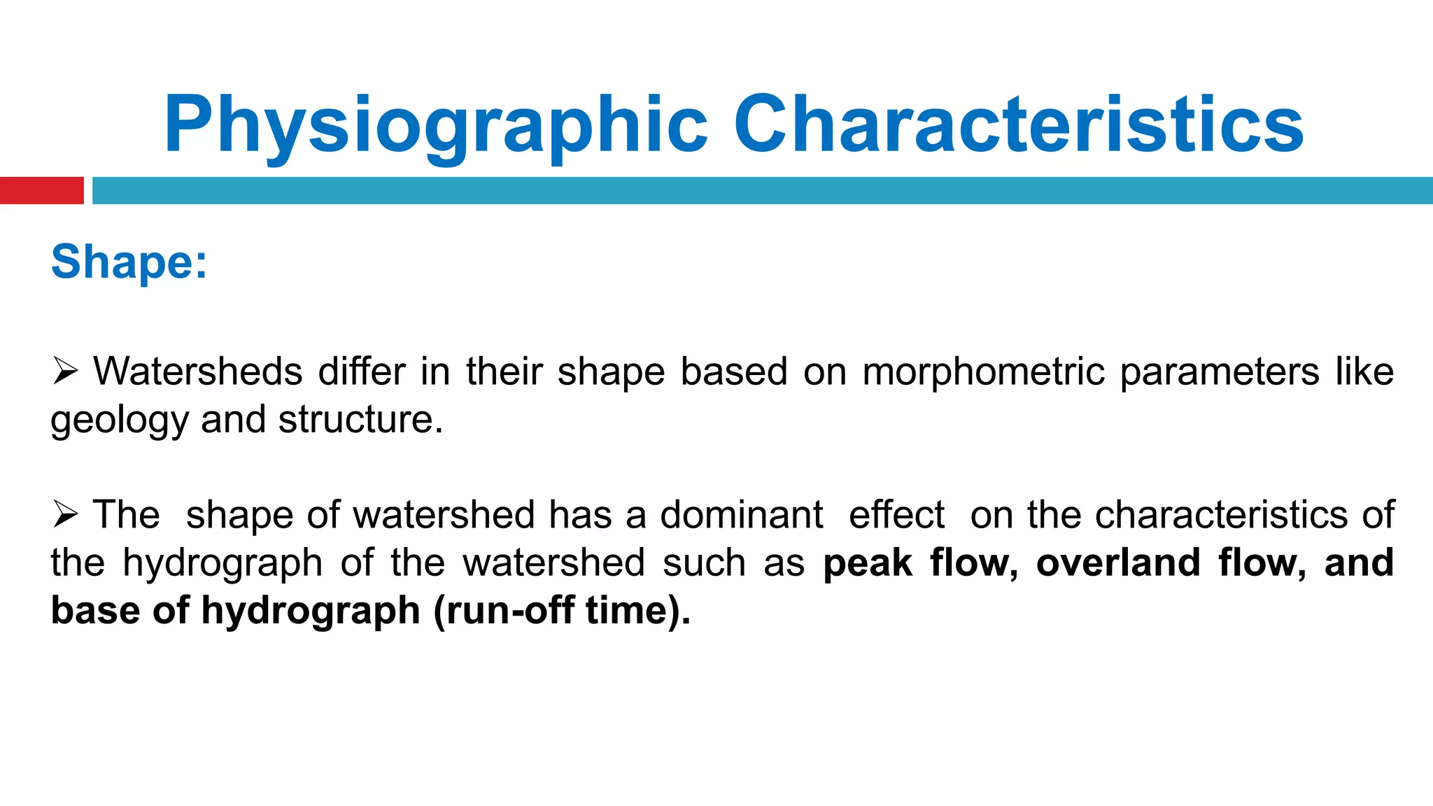 Characteristics of Watershed | PPTX