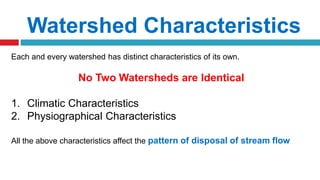 Characteristics of Watershed | PPTX
