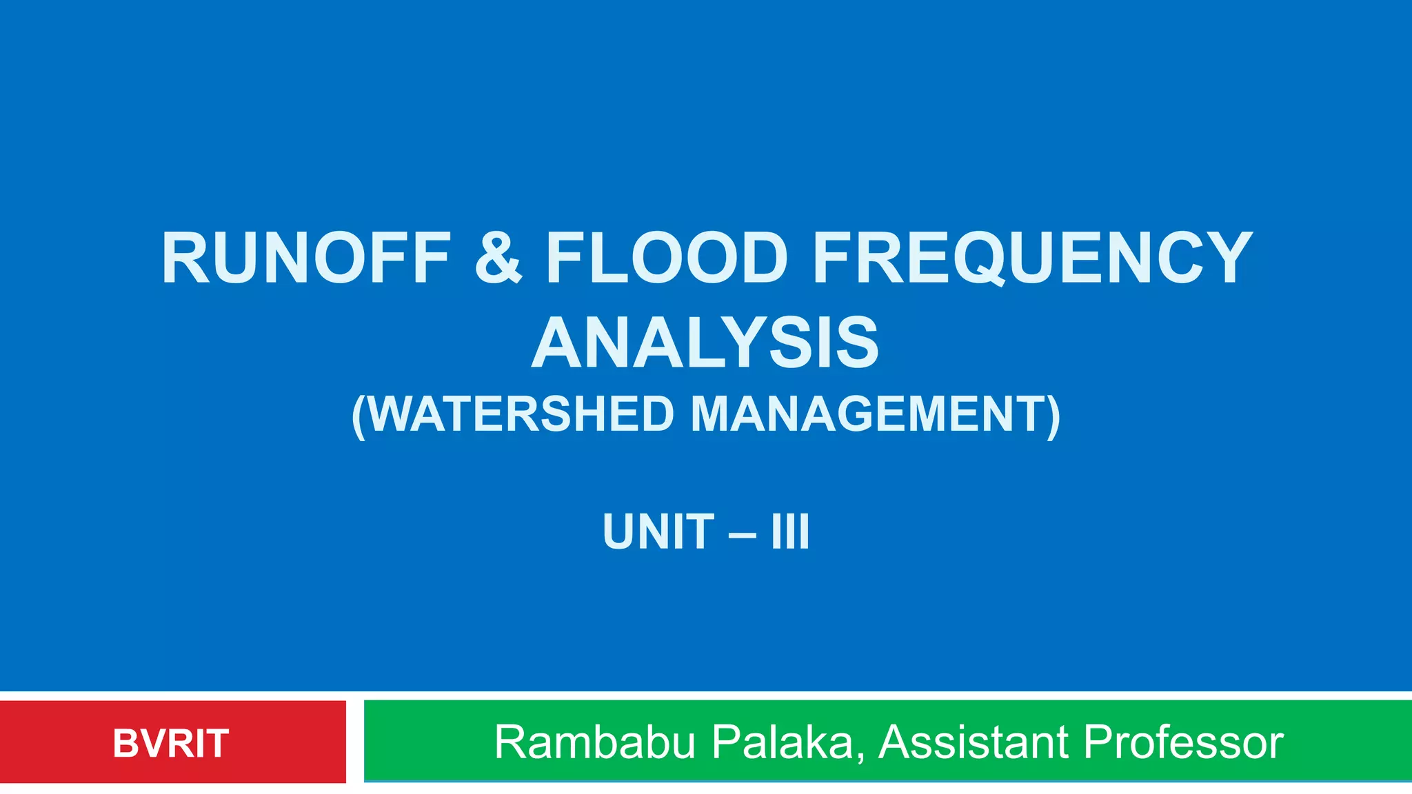 Runoff & Flood Frequency Analysis | PPTX