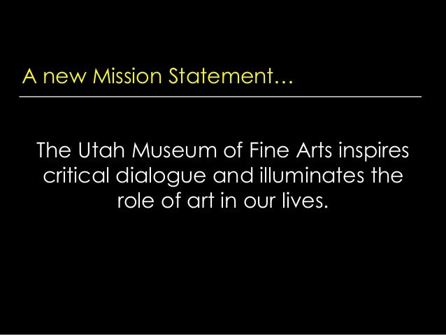 Museum Vision Statement Examples: Museum Mission Statement Example – ENIVTG