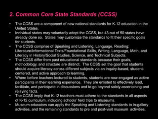 Common Core State Standards: Many Paths to Museum Educational ...