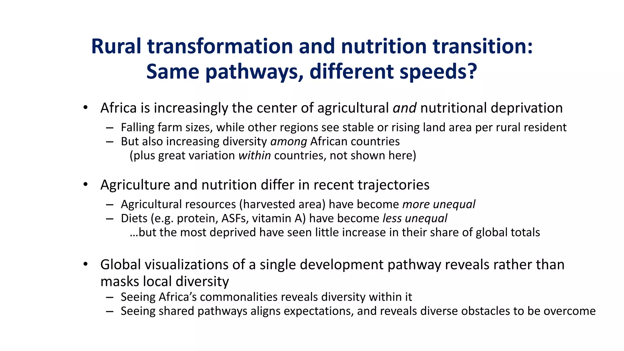 Rural transformation and nutrition transition: Same pathways, different ...